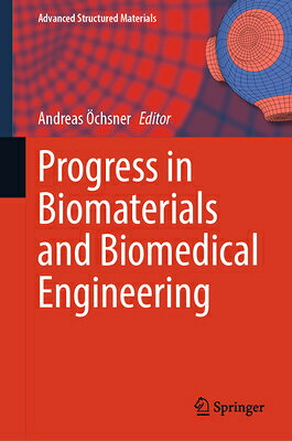 PROGRESS IN BIOMATERIALS & BIO Advanced Structured Materials Andreas chsner SPRINGER NATURE2026 Hardcover English ISBN：9...