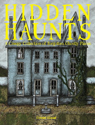 HIDDEN HAUNTS Conner Gossel CASTLE BOOKS2026 Hardcover English ISBN：9781577155515 洋書 Travel（旅行） Travel