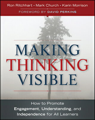 MAKING THINKING VISIBLE JosseyーBass Teacher Ron Ritchhart Mark Church Karin Morrison JOSSEY BASS2011 Paperback English I...