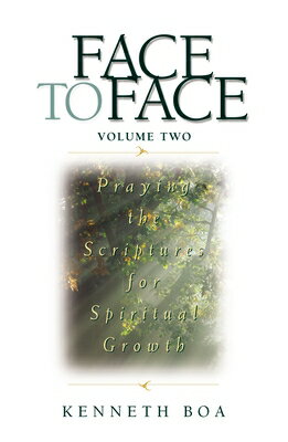 FACE TO FACE VOLUME 2 Face to Face / Spiritual Growth Kenneth D. Boa ZONDERVAN1997 Paperback English ISBN：9780310925521 ...
