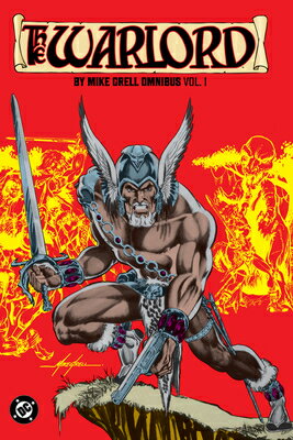WARLORD BY MIKE GRELL OMNIBUS Mike Grell Mike Grell D C COMICS2025 Hardcover English ISBN：9781799505525 洋書 Family life &...