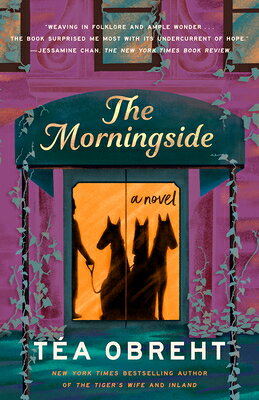 MORNINGSIDE T. A. Obreht RANDOM HOUSE2025 Paperback English ISBN：9781984855527 洋書 Fiction & Literature（小説＆文芸） Fiction