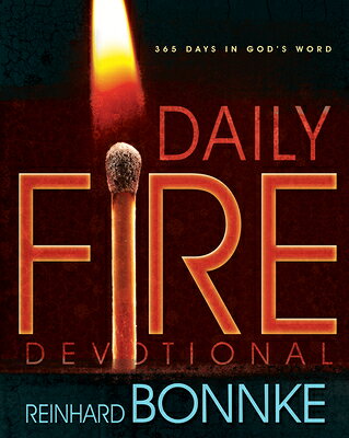 DAILY FIRE DEVO Reinhard Bonnke WHITAKER HOUSE2015 Paperback English ISBN：9781629115535 洋書 Social Science（社会科学） Religion