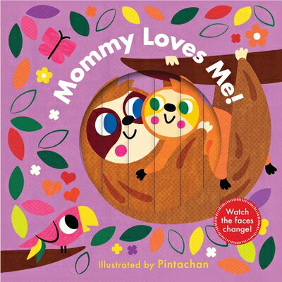 MOMMY LOVES ME (A CHANGING FAC Changing Faces Pintachan ABRAMS APPLESEED2025 Board　Books English ISBN：9781419775536 洋書 B...