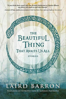 BEAUTIFUL THING THAT AWAITS US Laird Barron Norman Partridge NIGHT SHADE BOOKS2014 Paperback English ISBN：9781597805537 ...