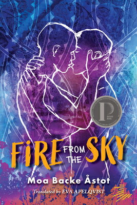FIRE FROM THE SKY Moa Backe stot Eva Apelqvist LEVINE QUERIDO2025 Paperback English ISBN：9781646145560 洋書 NonーClassifiab...