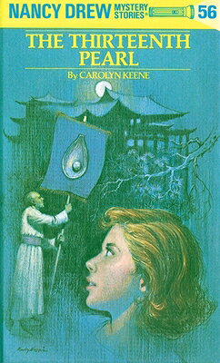 ND 56 THE 13TH PEARL REV/E Nancy Drew Carolyn Keene GROSSET DUNLAP1978 Hardcover Revised English ISBN：9780448095561 洋書 B...