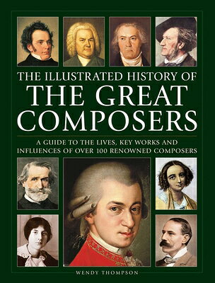ILLUS HIST OF GRT COMPOSERS Wendy Thompson LORENZ BOOKS2022 Hardcover English ISBN：9780754835561 洋書 Social Science（社会科学）...