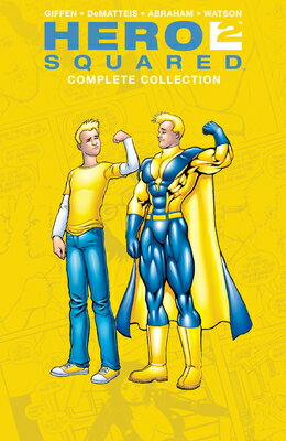 HERO SQUARED COMP COLL Hero Squared Keith Giffen J. M. Dematteis Joe Abraham BOOM STUDIOS2025 Paperback English ISBN：979...