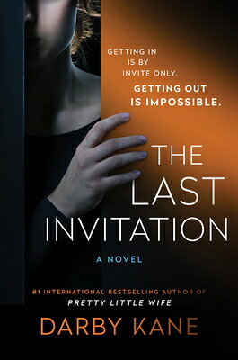 LAST INVITATION Darby Kane HARPERCOLLINS2022 Paperback English ISBN：9780063225565 洋書 Fiction & Literature（小説＆文芸） Fiction