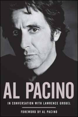 AL PACINO R/E Lawrence Grobel Al Pacino SIMON SPOTLIGHT ENTERTAINMENT2008 Paperback Reprint English ISBN：9781416955566 洋...