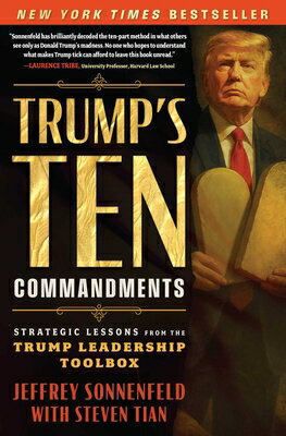 TRUMPS 10 COMMANDMENTS Jeffrey Sonnenfeld Steven Tian FOREFRONT BOOKS2026 Hardcover English ISBN：9781637635568 洋書 Social...