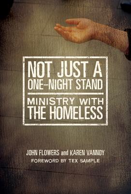 NOT JUST A 1ーNIGHT STAND John Flowers Karen Vannoy Tex Sample DISCIPLESHIP RESOURCES2009 Paperback English ISBN：97808817...
