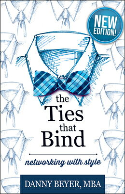 TIES THAT BIND Danny Beyer BOOKPR PUB2023 Hardcover English ISBN：9781947305571 洋書 Business & SelfーCulture（ビジネス） Business...