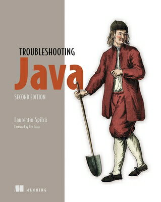 TROUBLESHOOTING JAVA 2ND /E Laurentiu Spilca MANNING PUBN2025 Paperback English ISBN：9781633435575 洋書 Computers & Scienc...