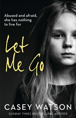 LET ME GO Casey Watson HARPERCOLLINS 3602020 Paperback English ISBN：9780008375577 洋書 Fiction & Literature（小説＆文芸） Biograp...