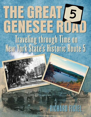 GRT GENESEE ROAD Richard Figiel NORTH COUNTRY BOOKS2024 Paperback English ISBN：9781493075577 洋書 Social Science（社会科学） His...