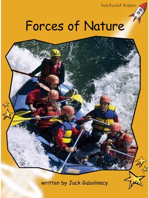 FORCES OF NATURE Red Rocket (Tm) Readers Fluency Level 4 Jack Gabolinscy FLYING START BOOKS2008 Paperback English ISBN：9...
