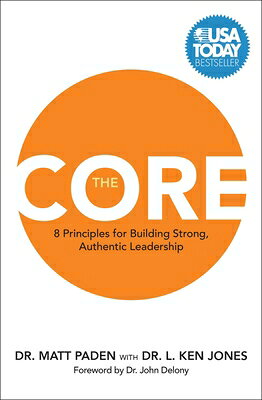 CORE Matt Paden L. Ken Jones John Delony FOREFRONT BOOKS2026 Hardcover English ISBN：9781637635582 洋書 Business & SelfーCul...