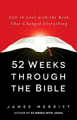 52 WEEKS THROUGH THE BIBLE James Merritt HARVEST HOUSE PUBL2016 Paperback English ISBN：9780736965583 洋書 Social Science（社...