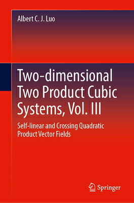 2ーDIMENSIONAL 2 PRODUCT CUBIC Albert C. J. Luo SPRINGER NATURE2024 Hardcover 2024 English ISBN：9783031595585 洋書 Computer...