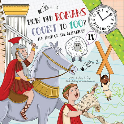 HOW DID ROMANS COUNT TO 100 How Do? Lucy D. Hayes Srimalie Bassani FLOWERPOT PR2022 Paperback English ISBN：9781486725588...