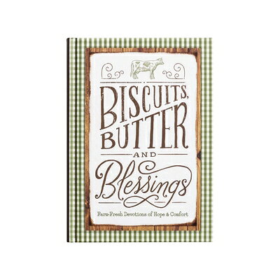 BISCUITS BUTTER & BLESSINGS Farmhouse Devotionals Dayspring DAYSPRING2018 Hardcover English ISBN：9781684085590 洋書 Social...