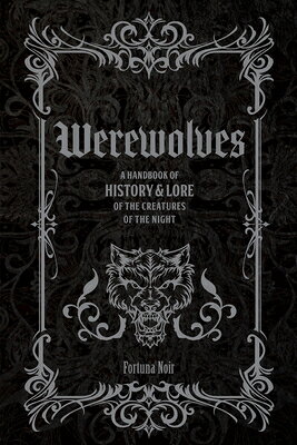 WEREWOLVES Folklore Legends Fortuna Noir CASTLE BOOKS2026 Hardcover English ISBN：9781577155591 洋書 Social Science（社会科学） B...