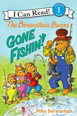 B BEARS GONE FISHIN I Can Read Level 1 Mike Berenstain Mike Berenstain HARPERCOLLINS2014 Paperback English ISBN：97800620...
