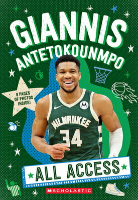 GIANNIS ANTETOKOUNMPO ALL ACCE All Access Emma Carlson Berne SCHOLASTIC2025 Paperback Media TieーIn English ISBN：97815461...