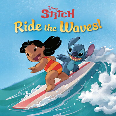 RIDE THE WAVES (DISNEY STITCH) Pictureback Random House Disney Disney Storybook Art Team RANDOM HOUSE DISNEY2025 Paperba...