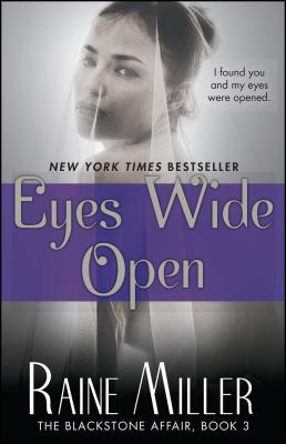 EYES WIDE OPEN Blackstone Affair Raine Miller ATRIA2013 Paperback English ISBN：9781476735603 洋書 Fiction & Literature（小説＆...