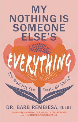 MY NOTHING IS SOMEONE ELSES EV Barb Rembiesa FOREFRONT BOOKS2026 Hardcover English ISBN：9781637635605 洋書 Business & Self...