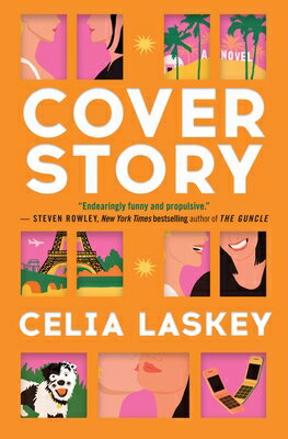 COVER STORY Celia Laskey GRAND CENTRAL PUBL2025 Paperback English ISBN：9781538765609 洋書 Fiction & Literature（小説＆文芸） Fiction