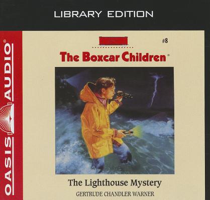 LIGHTHOUSE MYST (LIBRARY ED 2D Boxcar Children Mysteries Gertrude Chandler Warner Tim Gregory OASIS AUDIO LLC2012 Compac...