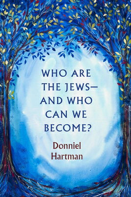 WHO ARE THE JEWSーーAND WHO CAN Donniel Hartman JEWISH PUBN SOC2023 Paperback English ISBN：9780827615618 洋書 Social Science...
