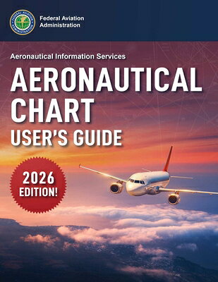 AERONAUTICAL CHART USERS GD (2 Federal Aviation Administration (FAA) SKYHORSE PUB2025 Paperback English ISBN：97815107856...