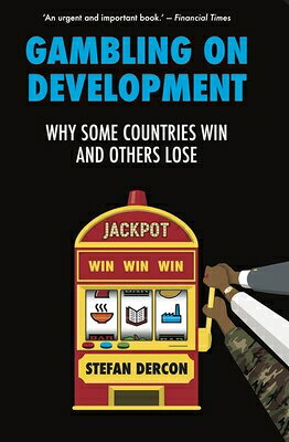 GAMBLING ON DEVELOPMENT Stefan Dercon HURST & CO2022 Hardcover English ISBN：9781787385627 洋書 Business & SelfーCulture（ビジネ...