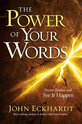 POWER OF YOUR WORDS John Eckhardt CHARISMA HOUSE2026 Paperback English ISBN：9781636415628 洋書 Social Science（社会科学） Religion