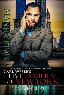 MANHATTAN Carl Weber's Five Families of New York C. N. Phillips URBAN BOOKS2024 Paperback English ISBN：9781645565628 洋書 ...