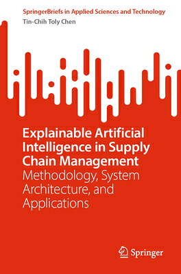 EXPLAINABLE ARTIFICIAL INTELLI Springerbriefs in Applied Sciences and Technology TinーChih Toly Chen SPRINGER NATURE2026 ...