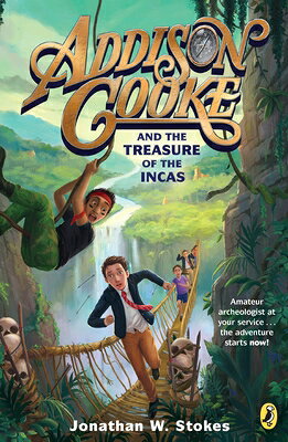 ADDISON COOKE & THE TREAS OF T Addison Cooke Jonathan W. Stokes PUFFIN BOOKS2017 Paperback English ISBN：9780147515636 洋書...