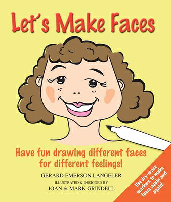 LETS MAKE FACES Gerard Langeler Joan Grindell Mark Grindell FUTURE HORIZONS INC2009 Spiral English ISBN：9781932565638 洋書...