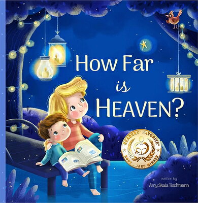 HOW FAR IS HEAVEN REV/E 2/E Amy Skala Tischmann Tatiana Ogorodnikova RED BIRDS PUB2024 Hardcover Revised English ISBN：97...