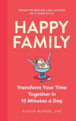 HAPPY FAMILY Alicia Munoz SHELDON PR2025 Hardcover English ISBN：9781399825641 洋書 Business & SelfーCulture（ビジネス） SelfーHelp