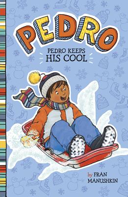 PEDRO KEEPS HIS COOL Pedro Fran Manushkin Tammie Lyon PICTURE WINDOW BOOKS2019 Paperback English ISBN：9781515845645 洋書 B...