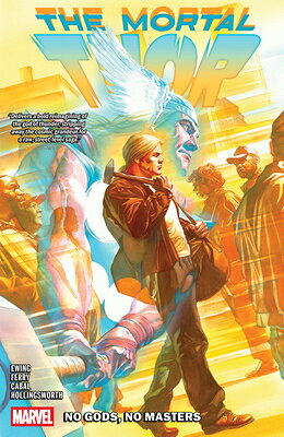 MORTAL THOR VOL 1 NO GODS NO M Mortal Thor Al Ewing Pasqual Ferry Alex Ross MARVEL COMICS GROUP2026 Paperback English IS...