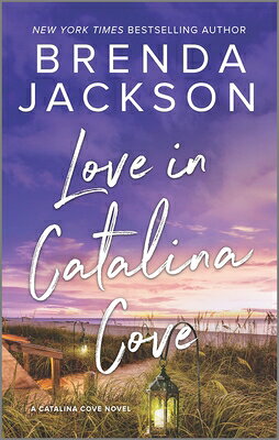 LOVE IN CATALINA COVE ORIGINAL Catalina Cove Brenda Jackson HARLEQUIN SALES CORP2018 Mass　Market　Paperbound Original Eng...