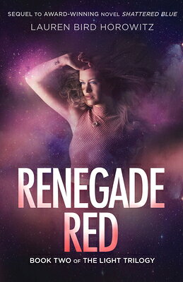 RENEGADE RED Light Trilogy Lauren Bird Horowitz PAPALOA PR2017 Paperback English ISBN：9780974595658 洋書 NonーClassifiable（...