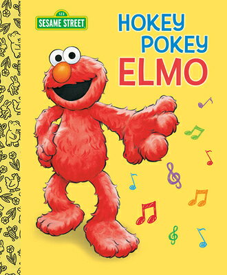 HOKEY POKEY ELMO (SESAME STREE Abigail Tabby Tom Brannon GOLDEN BOOKS PUB CO INC2025 Board　Books English ISBN：9798217115...
